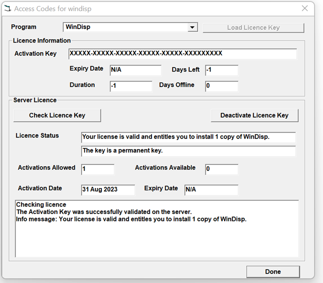 8. Once the key is validated,the Licence Manager form will display the key status: